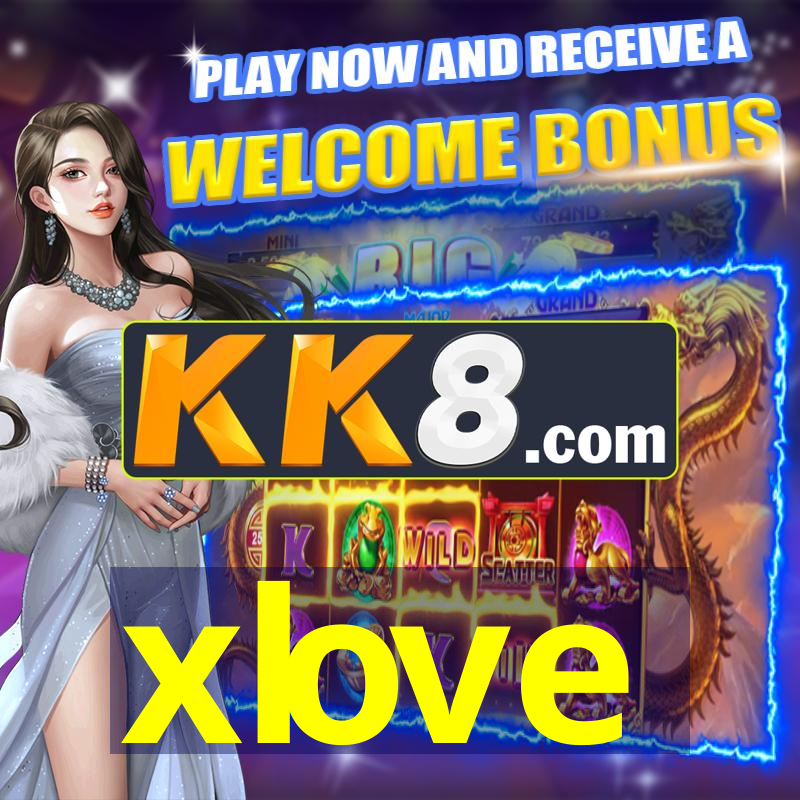 Xlove